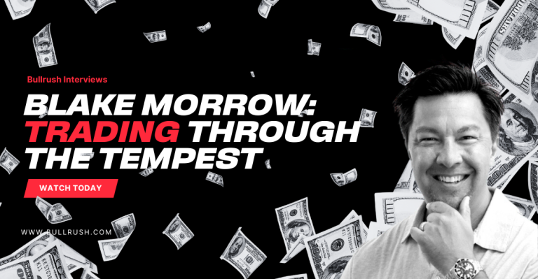 Navigating Trading Challenges: Blake Morrow's Interview - BullRush